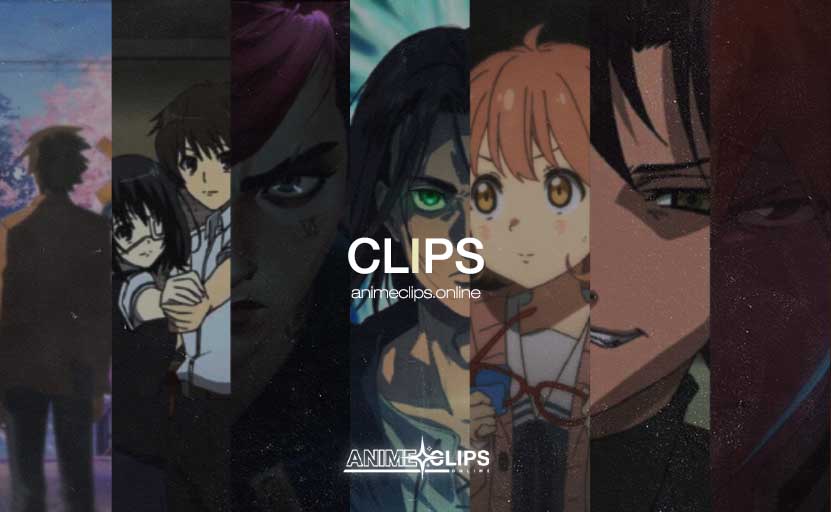 CLIPS animeclips.online